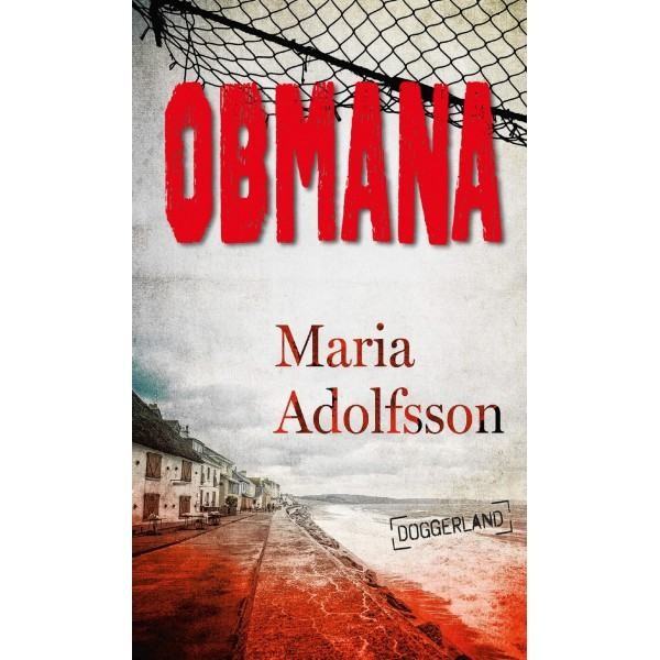 Maria Adolfsson: OBMANA