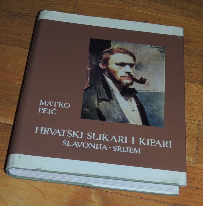 Matko Peić Hrvatski slikari i kipari – Slavonija-Srijem