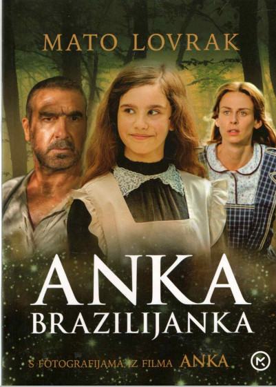 Mato Lovrak: Anka Brazilijanka