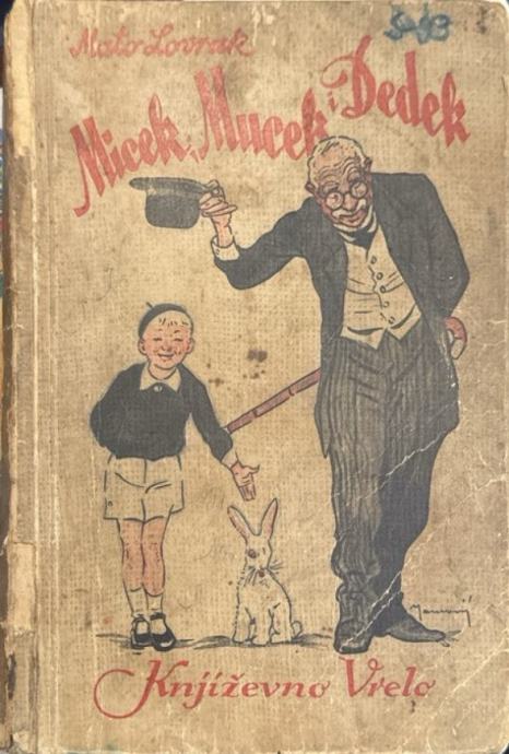 Mato Lovrak: Micek, Mucek i Dedek. Književno vrelo
