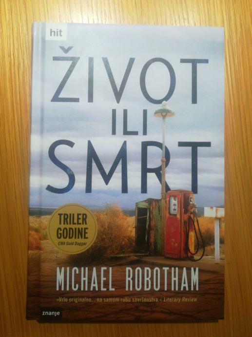 Michael Robotham: Život ili smrt
