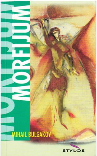 Mihail Bulgakov: Morfijum