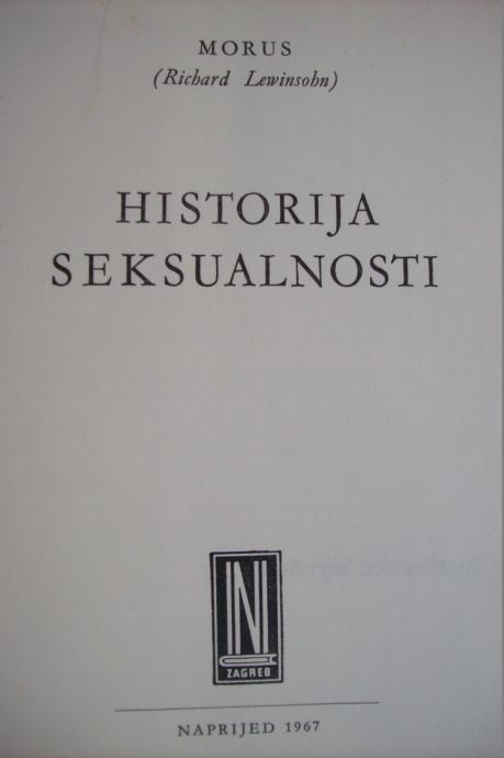 MORUS HISTORIJA SEKSUALNOSTI - Richard Lewinsobn