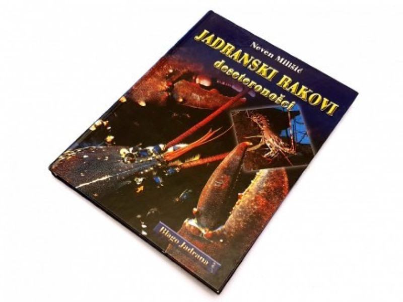 Neven Milišić: Jadranski rakovi deseteronošci