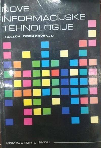 Nikša Nikola : Nove informacijske tehnologije