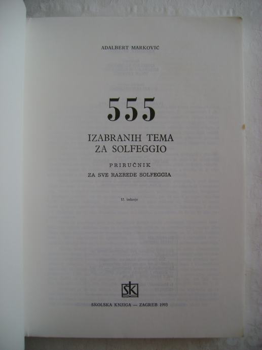 Note - Adalbert Marković - 555 izabranih tema za solfeggio - 1993.