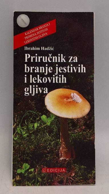 Priručnik za branje jestivih i lekovitih gljiva
