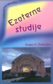Prokofjev Sergej O. : Ezoterne studije