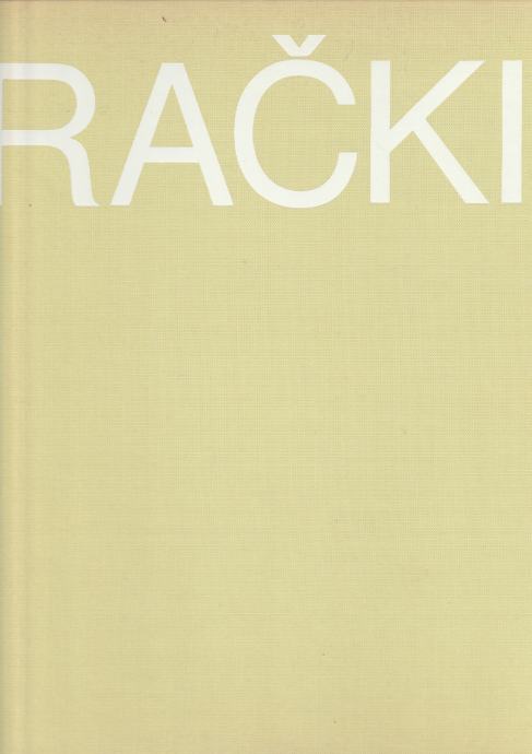 RAČKI, monografija pok.akad.slikar Mirko Rački