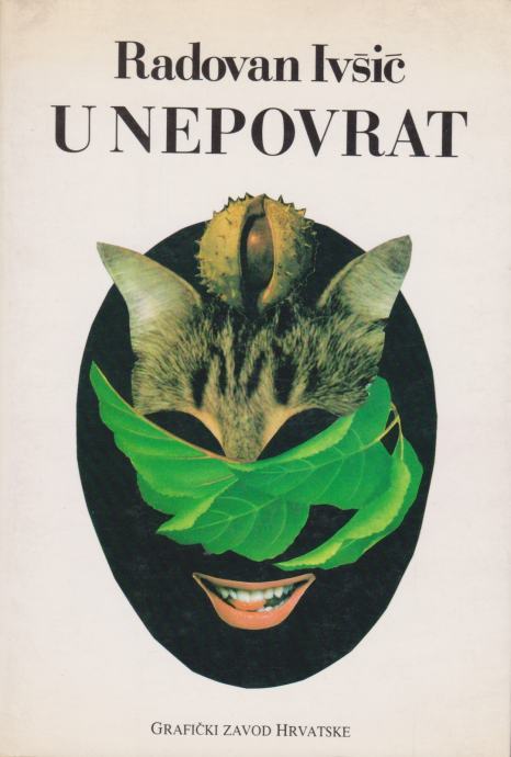 Radovan Ivšić U NEPOVRAT