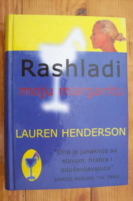 RASHLADI MOJU MARGARITU - Lauren Henderson