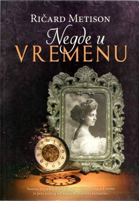 Ričard Metison: Negde u vremenu