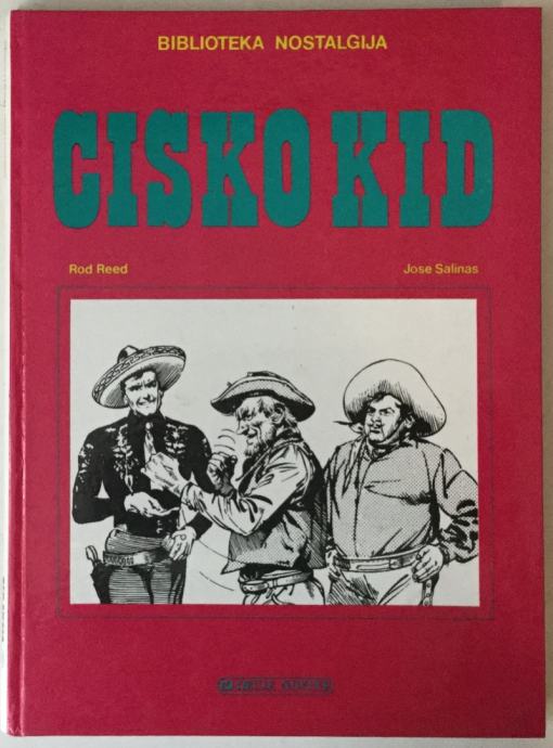 Rod Reed, Jose Salinas: Cisko Kid