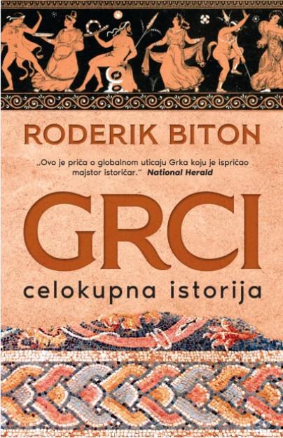 Roderik Biton: Grci- Celokupna istorija