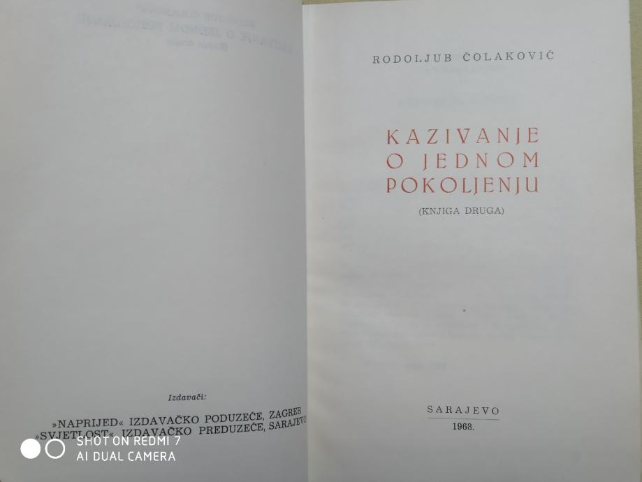 Rodoljub Čolaković:Kazivanje o jednom pokoljenju