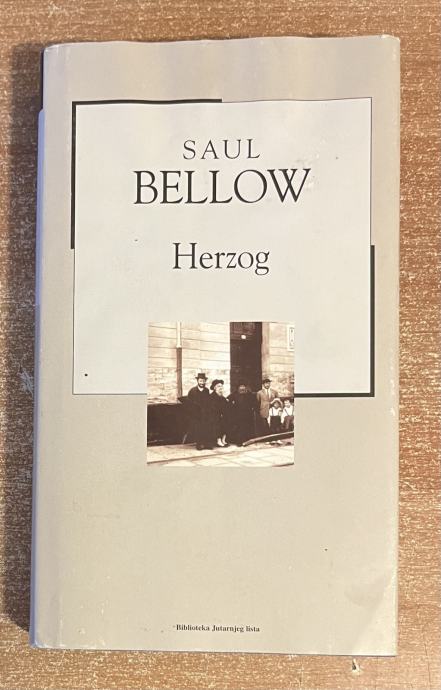 SAUL BELLOW - HERZOG