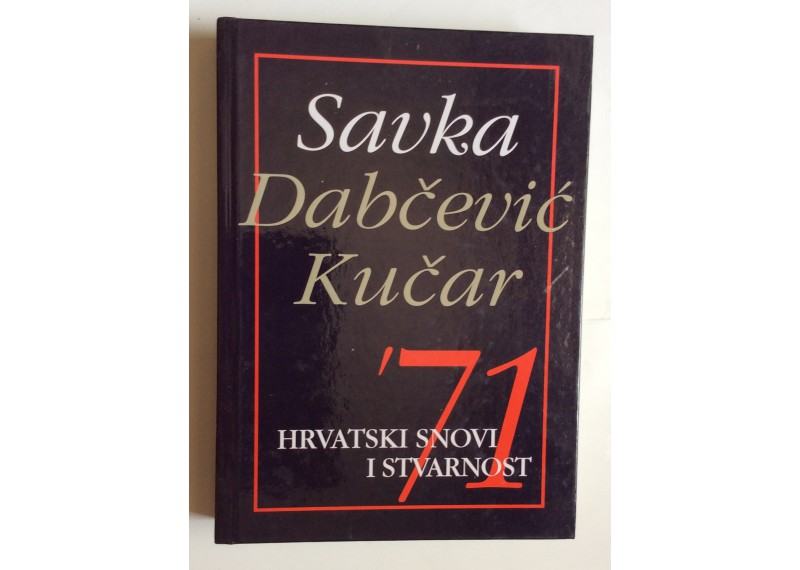 Savka Dabčević Kučar - Sniženo