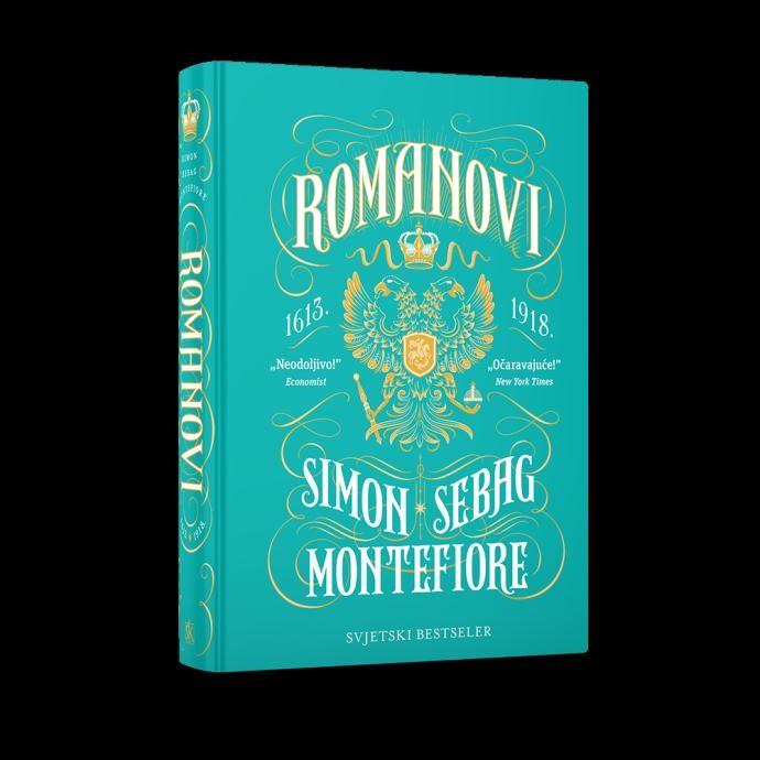Simon Sebag Montefiore : Romanovi 1613.-1918.