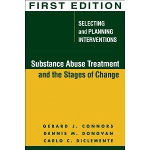 Substance Abuse Treatment and the Stages of Change