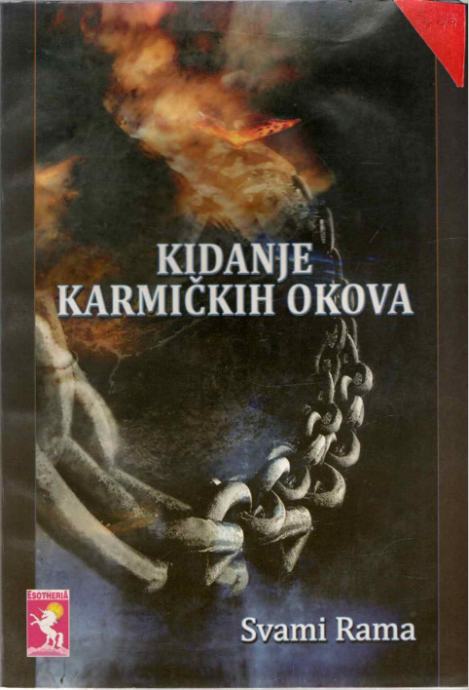 Svami Rama: KIDANJE KARMIČKIH OKOVA