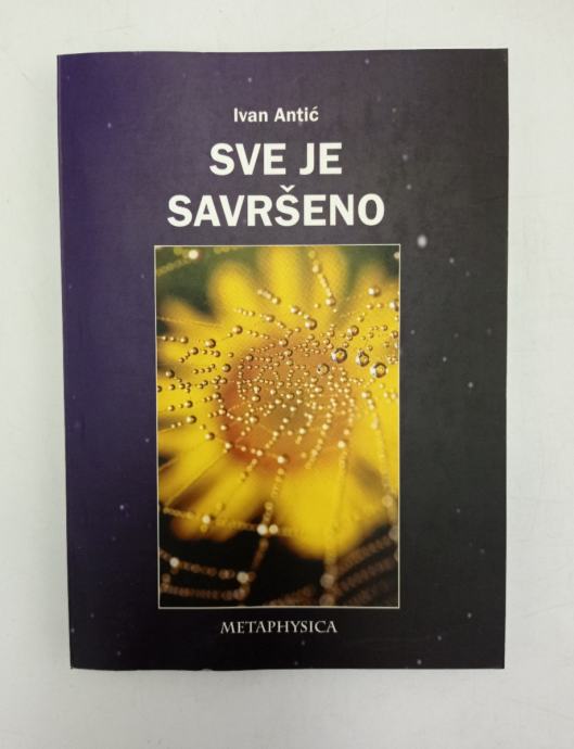 Sve je savršeno