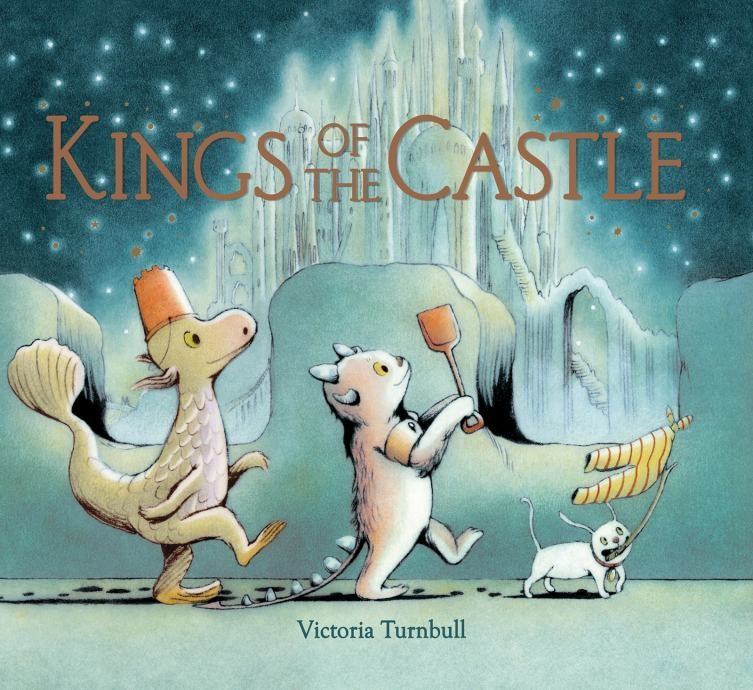 Victoria Turnbull: Kings of the Castle