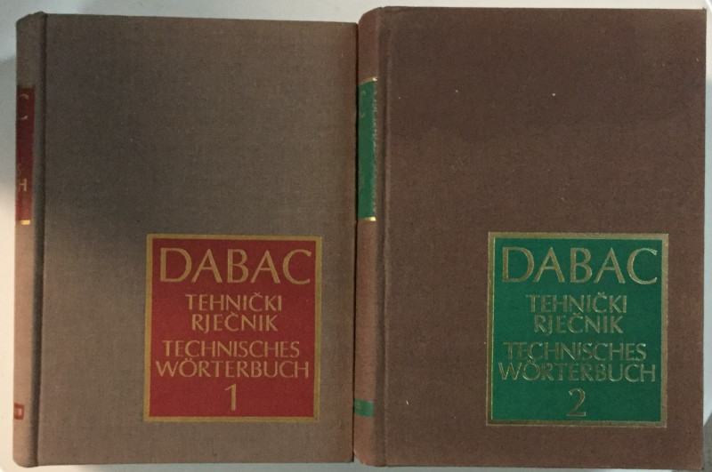Vlatko Dabac: Tehnički rječnik 1-2 (njemačko hrvatskosrpski i hrvatsko