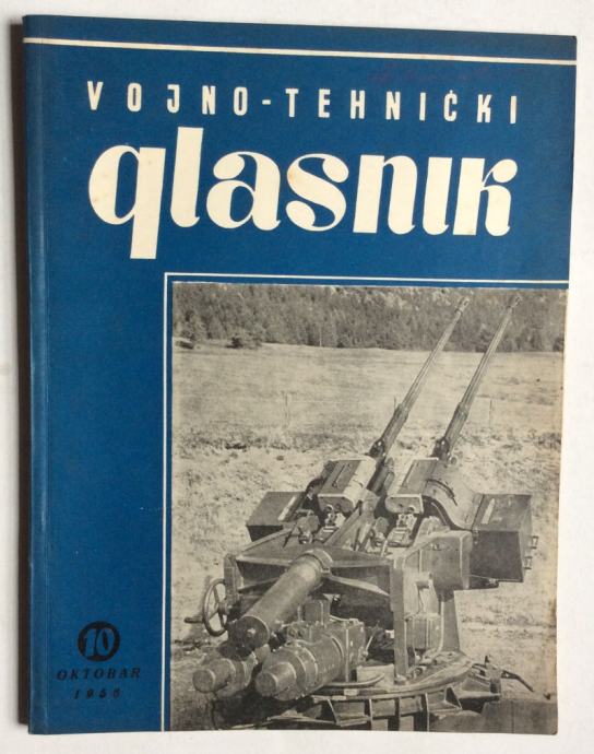 VOJNO TEHNIČKI GLASNIK, STRUČNI ČASOPIS ZA TEHNIKU NAORUŽANJA, OPREME