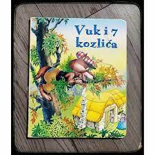 VUK I 7 KOZLIĆA - Jacob Grimm, Wilhelm Grimm - slikovnica