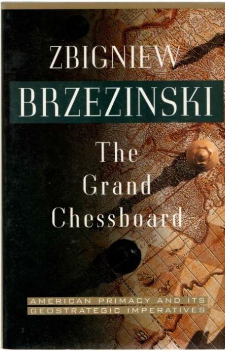 Zbigniew Brzezinski: The Grand Chessboard- American Primacy