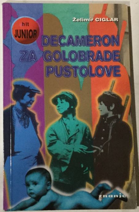 Želimir Ciglar: Decameron za golobrade pustolove