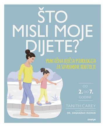 Tanith Carey, Dr. Angharad Rudkin: Što misli moje dijete?