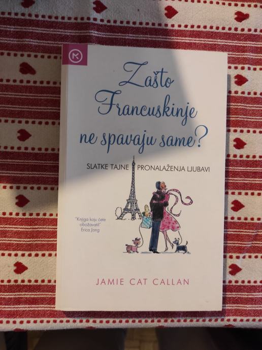 JAMIE CAT CALLAN : Zašto Francuskinje ne spavaju same?