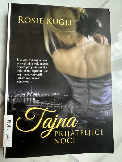 ROSIE KUGLI, Tajna prijateljice noći
