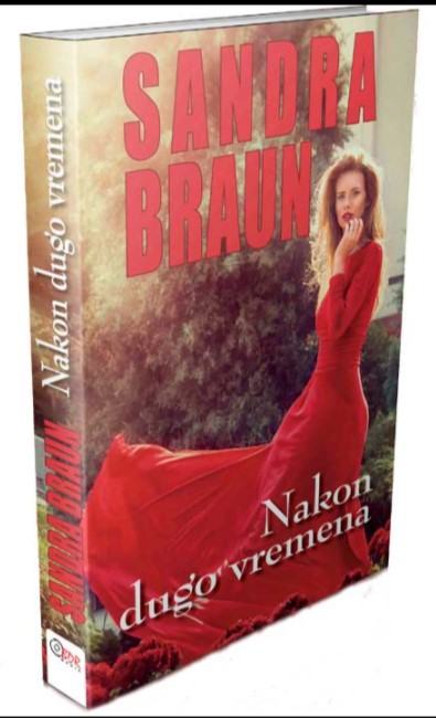 Sandra Braun: Nakon dugo vremena