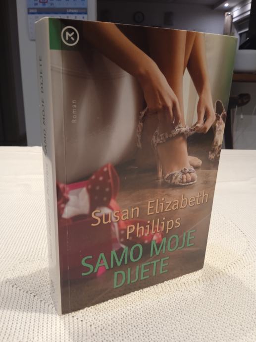 Susan Elizabeth Phillips - Samo moje dijete