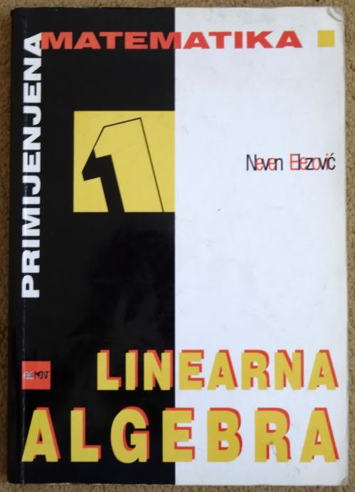 LINEARNA ALGEBRA Neven Elezović
