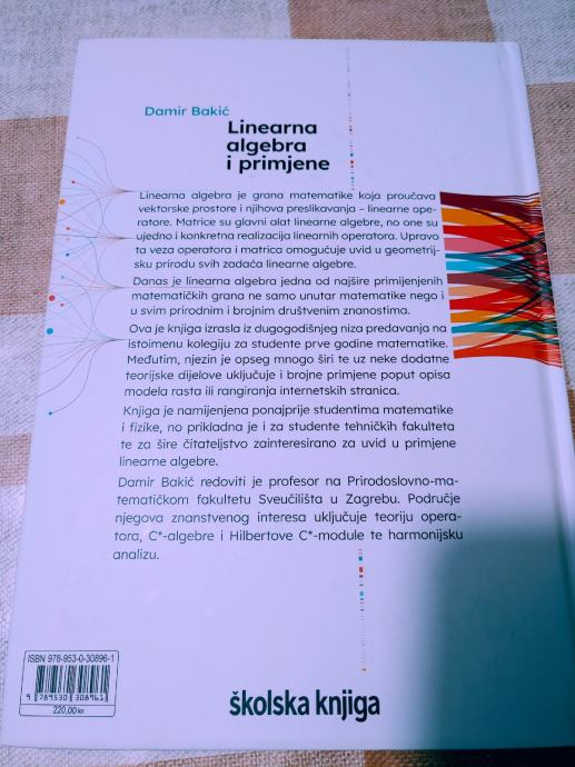 Linearna algebra i primjene Damir Bakić