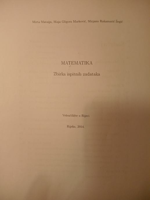 MATEMATIKA - Zbirka ispitnih zadataka (Mataija, Gligora, Šegić)