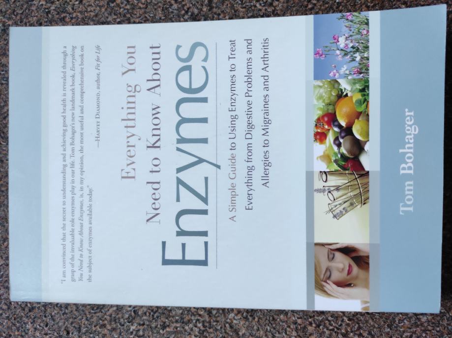 Everything you need to know about enzymes - Tom Bohager