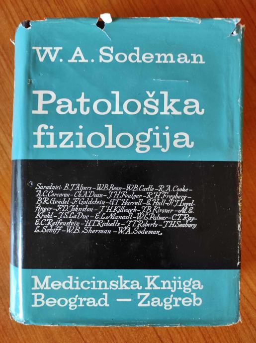 W. A. Sodeman - Patološka fiziologija
