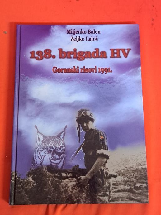 138 brigada hv goranski risovi 1991 knjiga