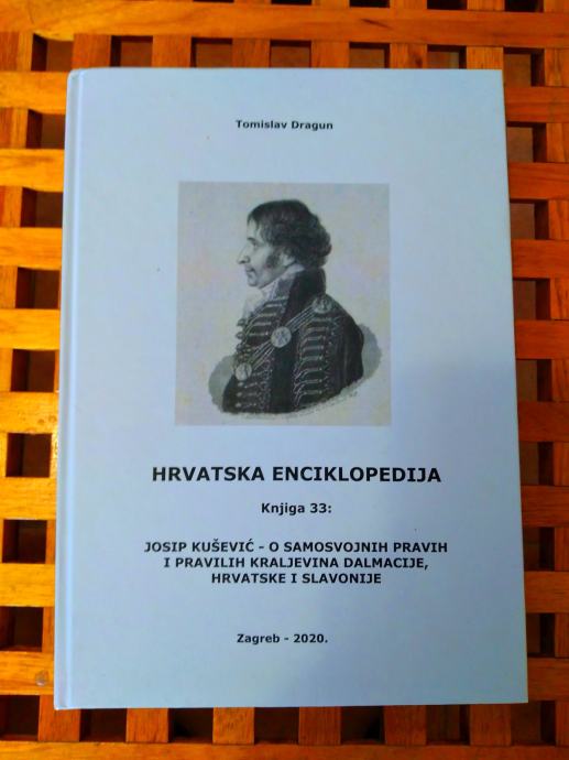 HRVATSKA ENCIKLOPEDIJA TOMISLAV DRAGUN KRALJEVINA DALMACIJA, HRVATSKA