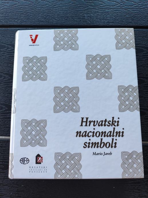 MARIO JAREB: Hrvatski nacionalni simboli (2010) - NOVO