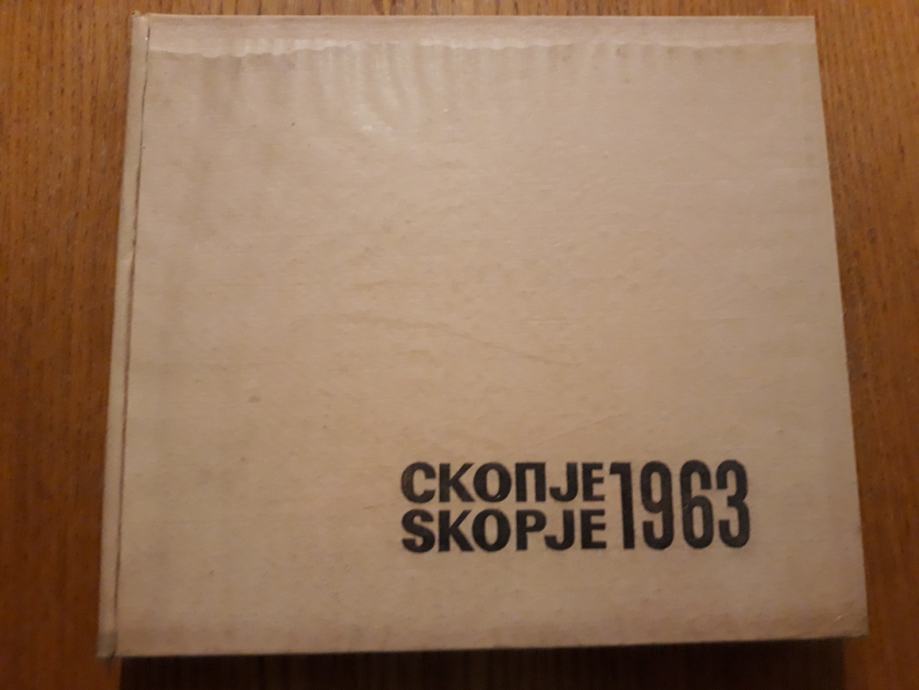SKOPJE 1963 (drugo prerađeno i dopunjeno izdanje) - Jovan Popovski