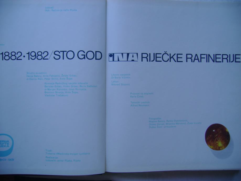 Sto godina Riječke rafinerije 1882.-1982. - monografija