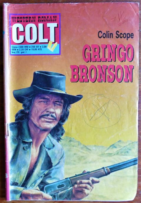 Colt 29: Gringo Bronson