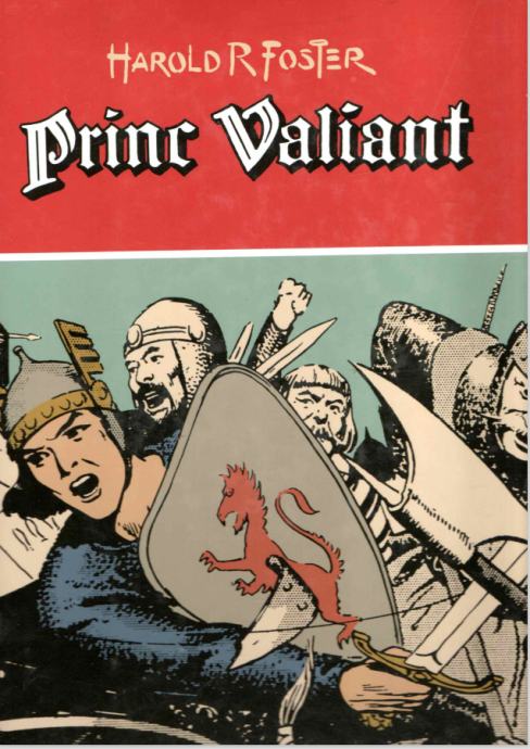 Foster, Harold R. : PRINC VALIANT BR. 1
