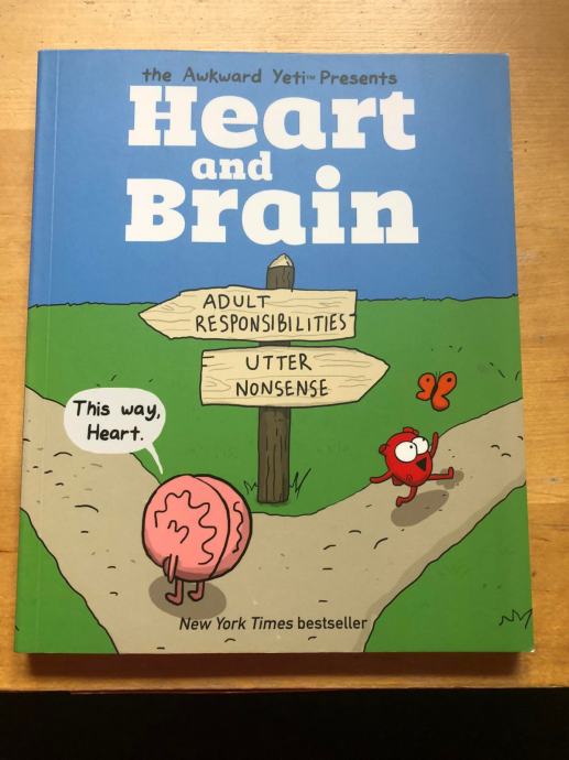 Heart and Brain: An Awkward Yeti Collection