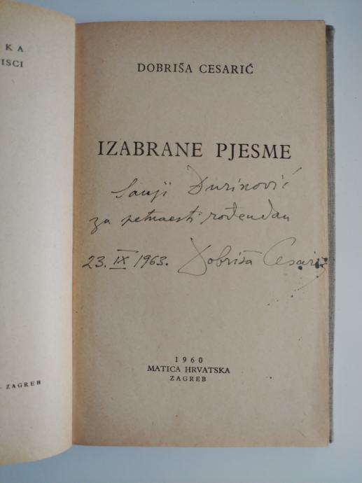 Dobriša Cesarić - Izabrane pjesme s posvetom i potpisom autora
